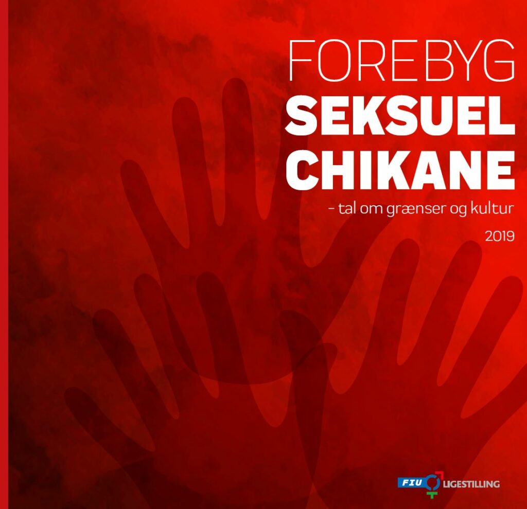 Forebyg seksuel chikane - FIU-Ligestilling